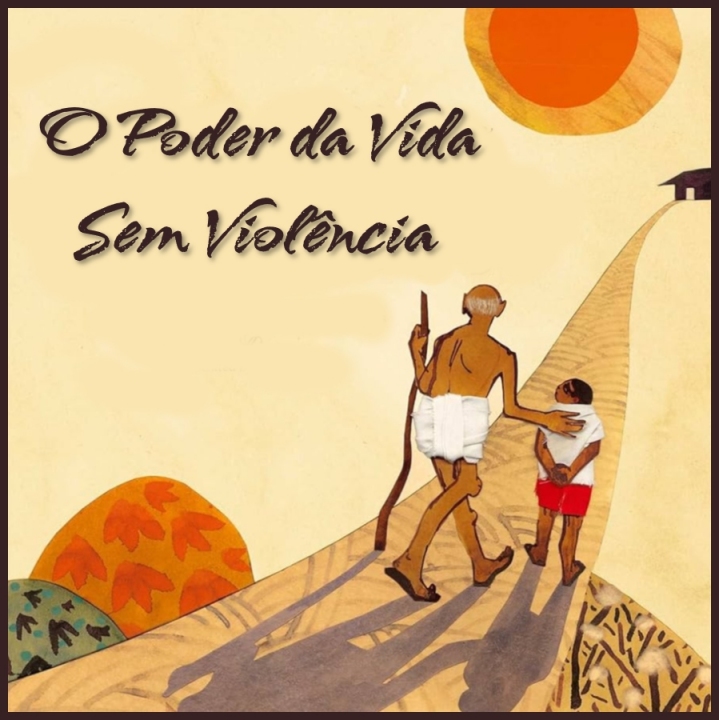O Poder da Vida Sem Violência